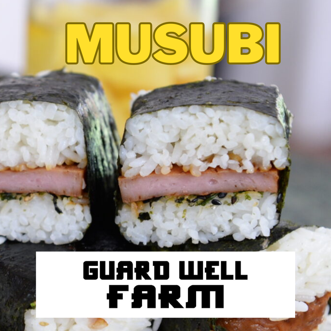 Hawaii Cheap Eats - Musubi – Guard Well Farm